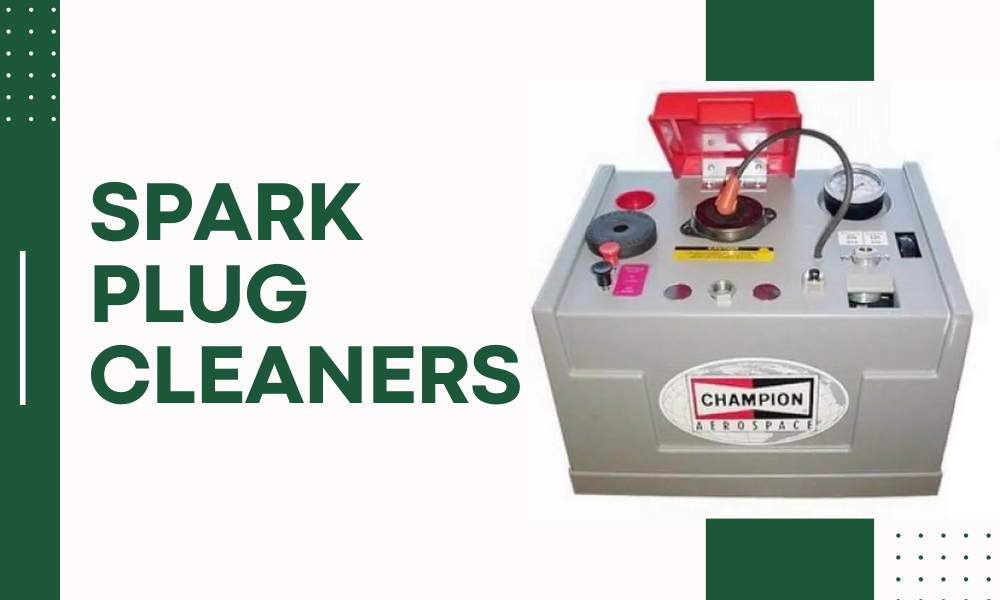 How Spark Plug Cleaners Optimize Engine Performance? - Anunaad Life ...